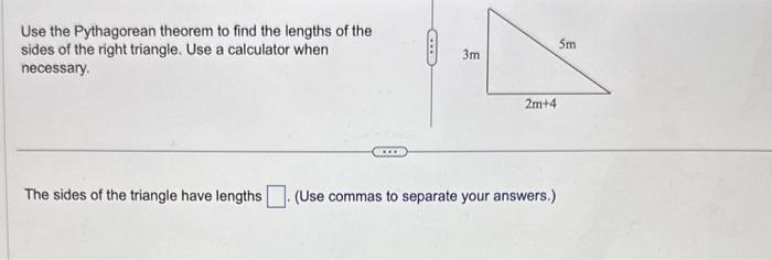 Solved Use the Pythagorean theorem to find the lengths of | Chegg.com