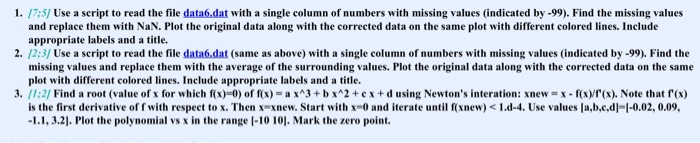1. /7:57 Use a script to read the file data6.dat with | Chegg.com