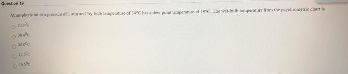 Solved Question 19 Atmospheric au ata pressure of late and | Chegg.com