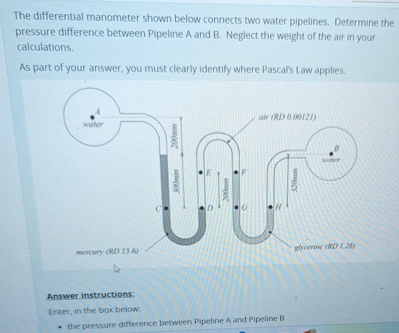Solved The differential manometer shown below connects two | Chegg.com