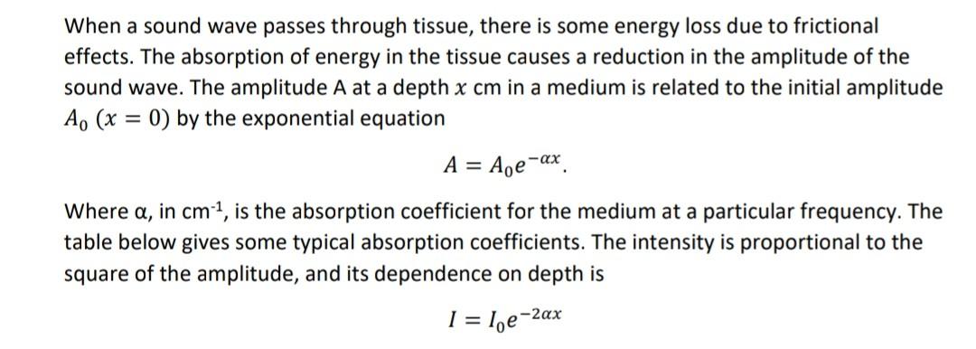Solved When a sound wave passes through tissue, there is | Chegg.com