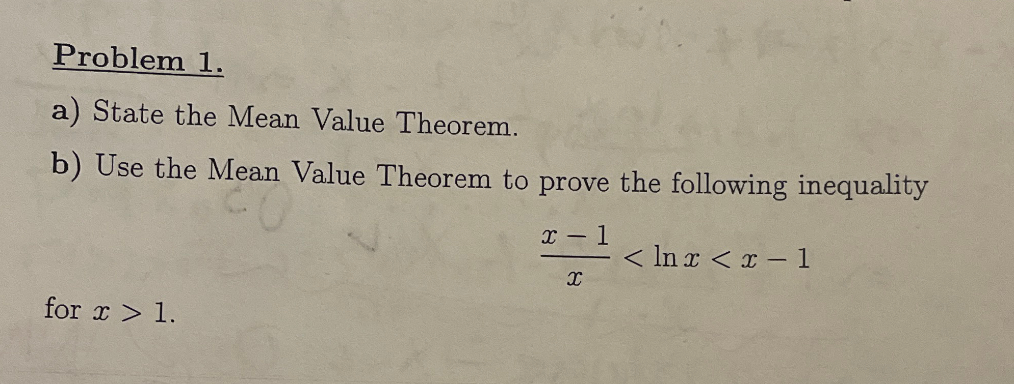 Solved Problem 1.a) ﻿State the Mean Value Theorem.b) ﻿Use | Chegg.com