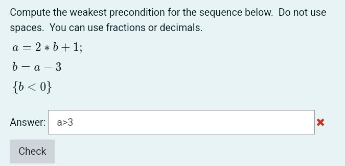 Solved Compute the weakest precondition for the sequence | Chegg.com