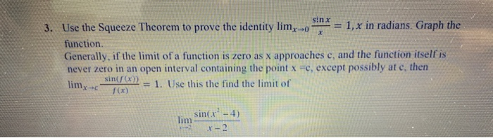 Solved 0 x sinx 3. Use the Squeeze Theorem to prove the | Chegg.com