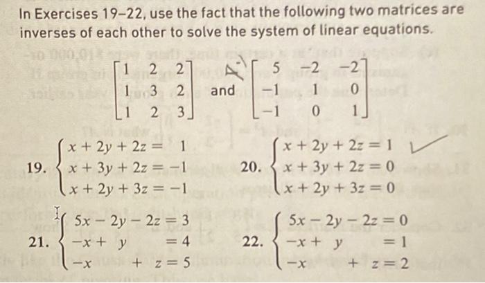 Solved In Exercises 19-22, use the fact that the following | Chegg.com