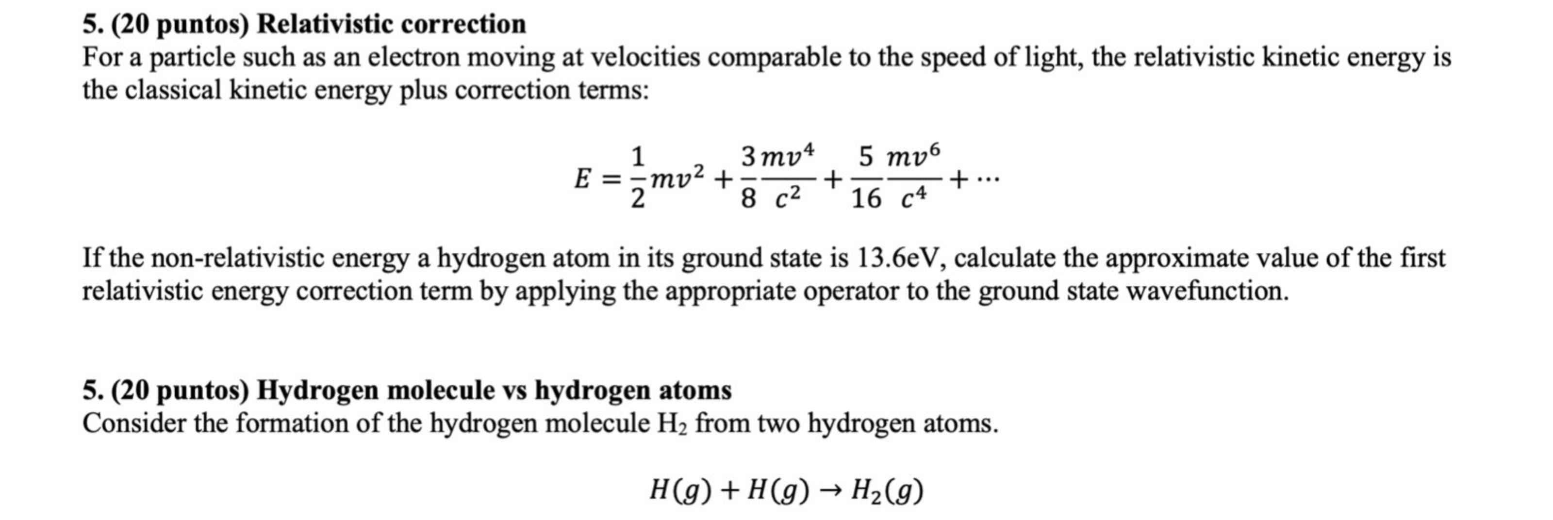 Solved (20 ﻿puntos) ﻿Relativistic correctionFor a particle | Chegg.com