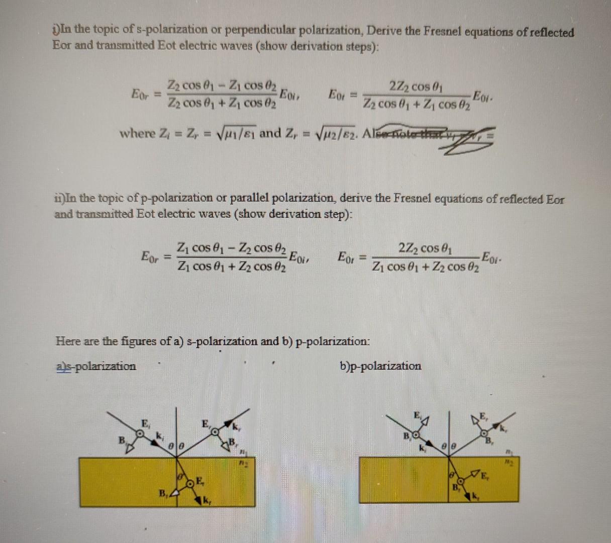 Solved j) In the topic of s-polarization or perpendicular | Chegg.com