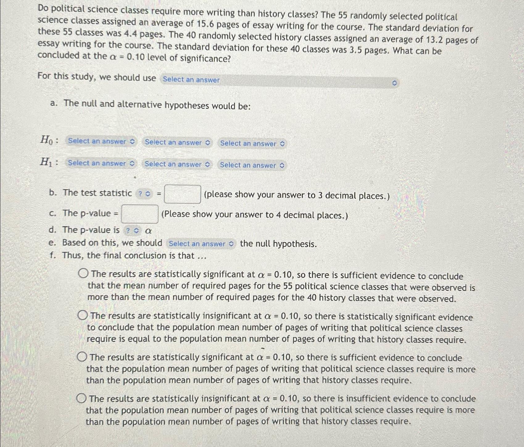Solved Do political science classes require more writing | Chegg.com
