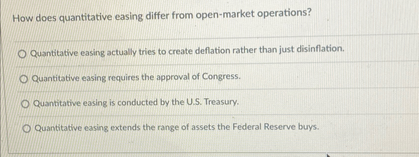 Solved How does quantitative easing differ from open-market | Chegg.com