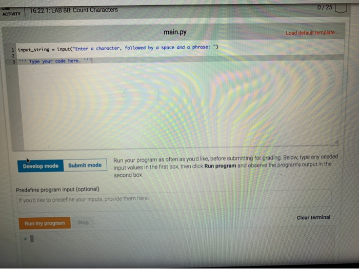 Solved 16.22 LAB 8B: Count Characters Overview Practice | Chegg.com