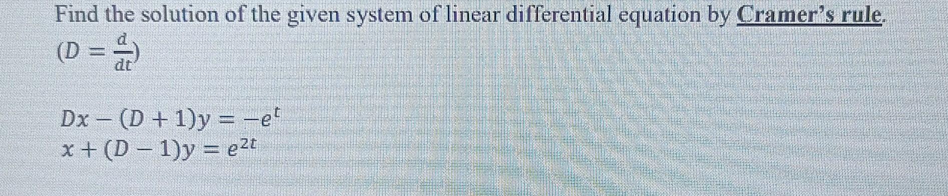 Solved Find the solution of the given system of linear | Chegg.com