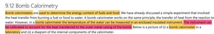 Solved 9.12 Bomb Calorimetry Bomb calorimeters are used to | Chegg.com