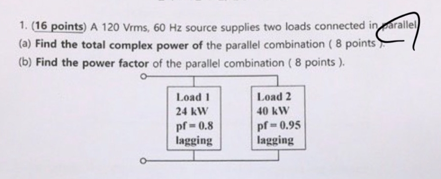 Solved ( 16 ﻿points) ﻿A 120Vrms,60Hz ﻿source supplies two | Chegg.com