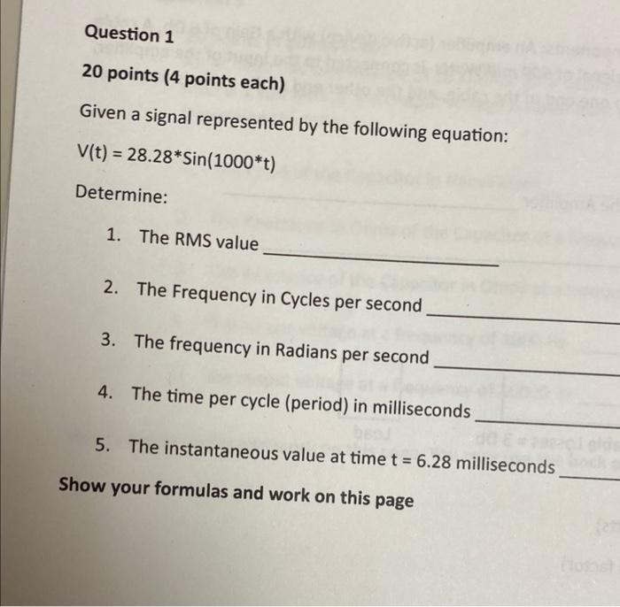 Solved Given a signal represented by the following equation: | Chegg.com