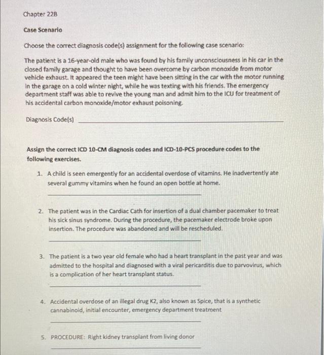 Solved Case scenario find the diagnosis codes( the | Chegg.com