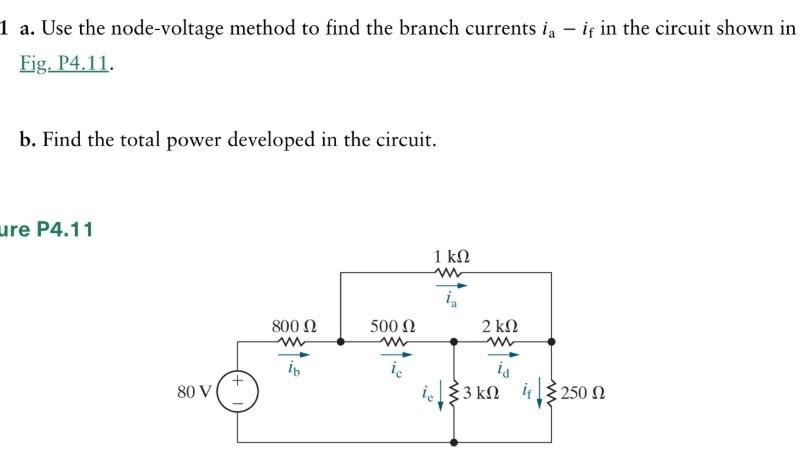 Solved 1 a. Use the node-voltage method to find the branch | Chegg.com