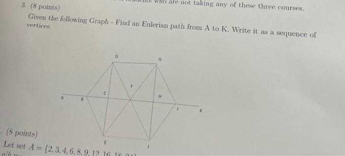 Solved are not taking any of these three courses. 3. (8 | Chegg.com