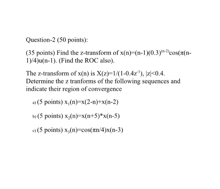 Solved Question-2 (50 points): (35 points) Find the | Chegg.com