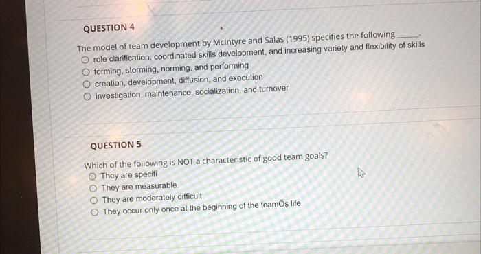 The model of team development by Mcintyre and Salas | Chegg.com
