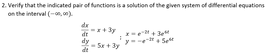 Solved Verify that the indicated pair of functions is a | Chegg.com