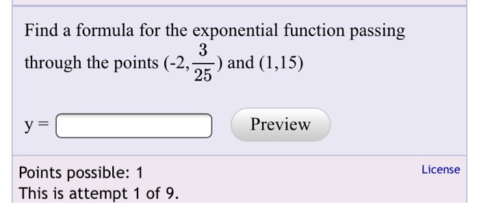 Solved Find a formula for the exponential function passing | Chegg.com