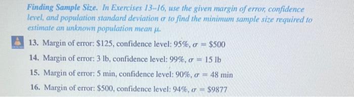 Solved Finding Sample Size. In Exercises 13-16, use the | Chegg.com