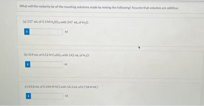 Solved What will the molarity be of the resulting solutions | Chegg.com