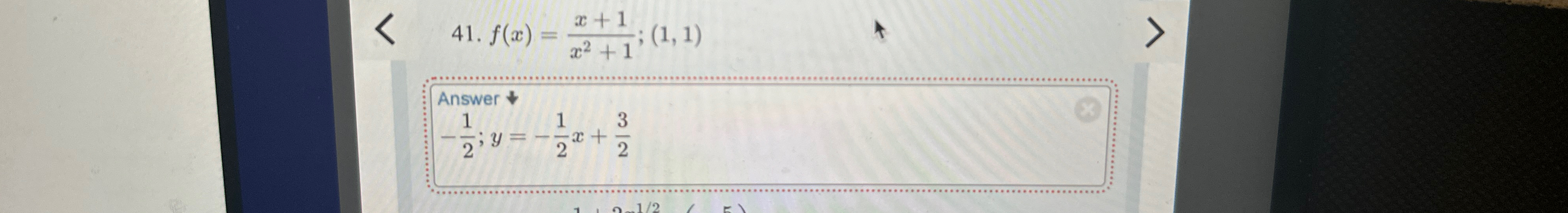 Solved f(x)=x+1x2+1;(1,1)Answer-12;y=-12x+32 ﻿Find slope of | Chegg.com