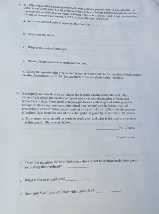 Solved 4. In 1980, single fathers heading households with | Chegg.com