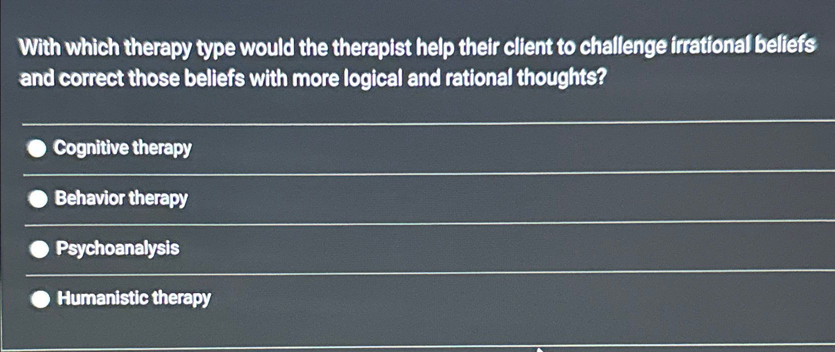 Solved With which therapy type would the therapist help | Chegg.com