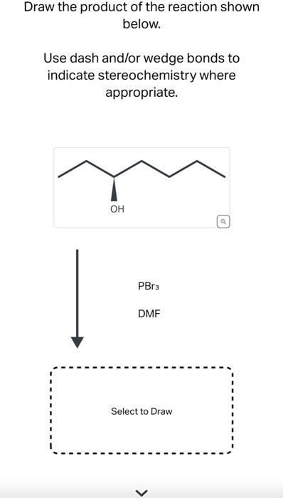 Solved Draw the products of the two step reaction sequence | Chegg.com