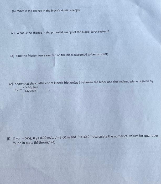 Solved A block with mass m0 is set into motion up an | Chegg.com