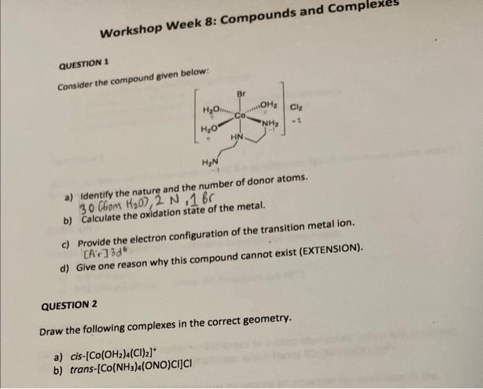 Solved Workshop Week 8: Compounds and Complexes QUESTION 1 | Chegg.com