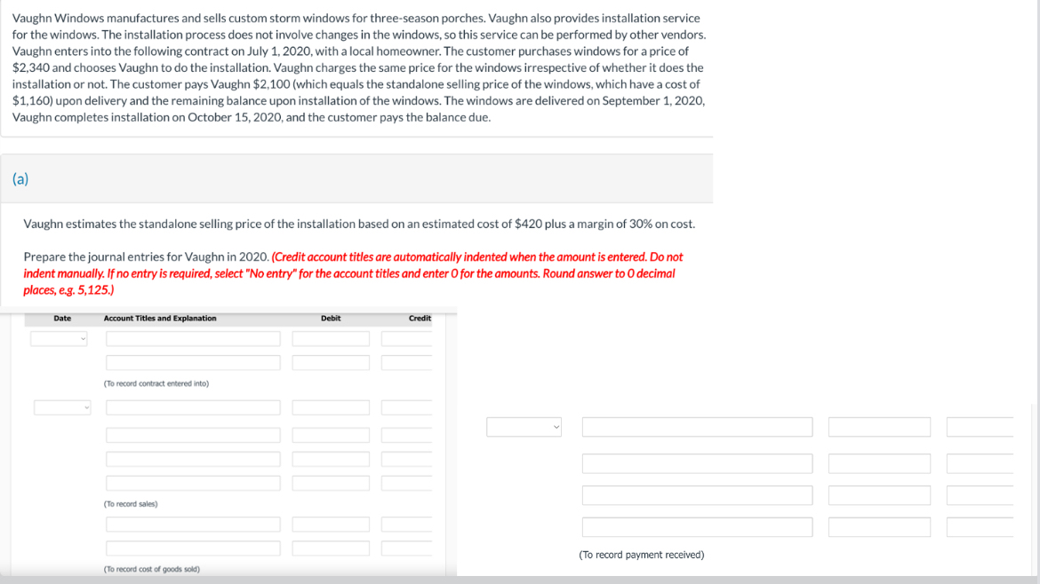Solved Vaughn Windows manufactures and sells custom storm | Chegg.com