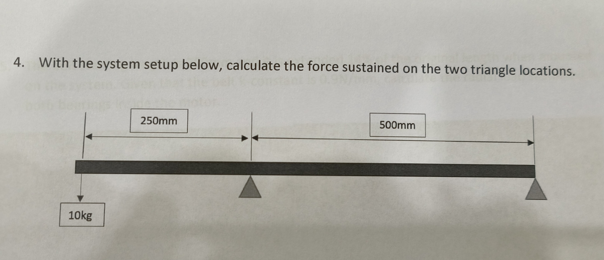 Solved With the system setup below, calculate the force | Chegg.com