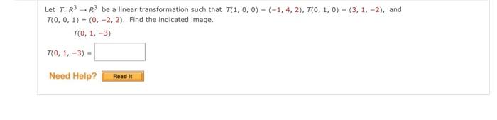 Solved Let T:R3→R3 be a linear transformation such that | Chegg.com