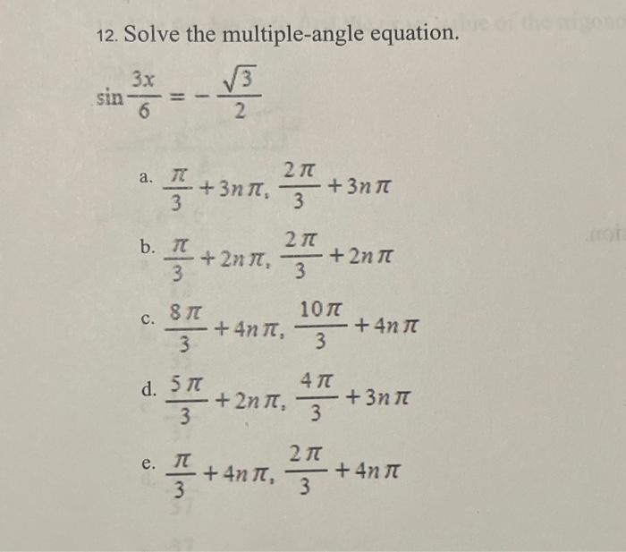 Solved 12. Solve the multiple-angle equation. 3x 3 sin 6 2. | Chegg.com