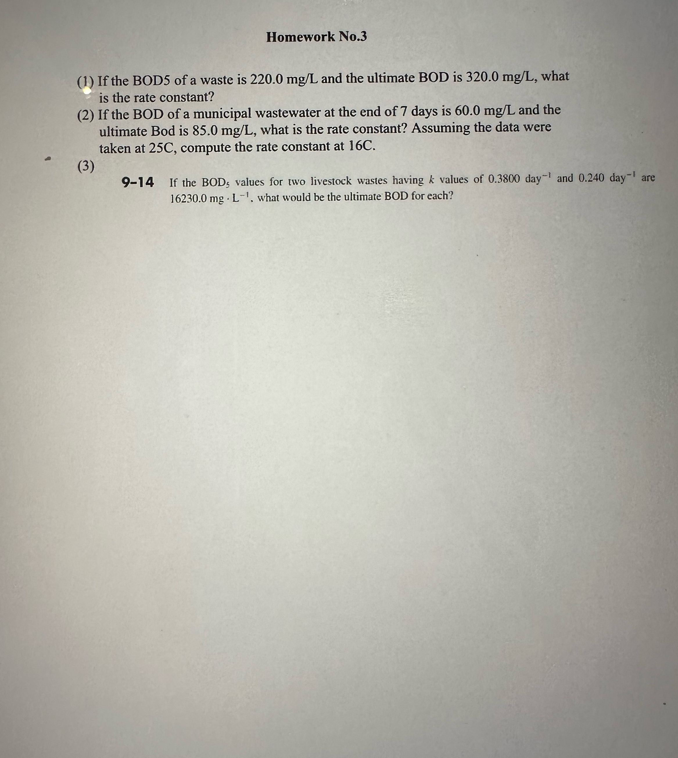 Solved Homework No. 3(1) ﻿If the BOD5 ﻿of a waste is | Chegg.com