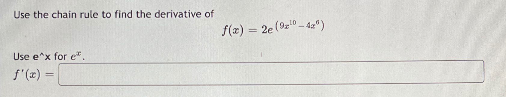 Solved Use the chain rule to find the derivative | Chegg.com