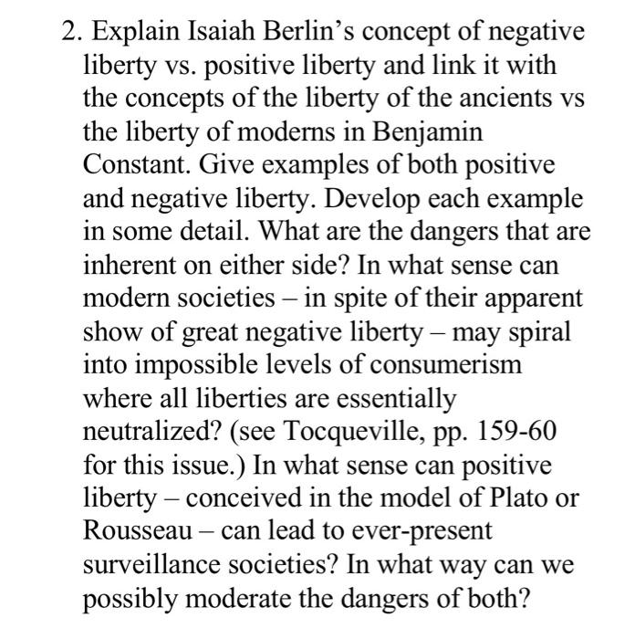2. Explain Isaiah Berlin's concept of negative | Chegg.com
