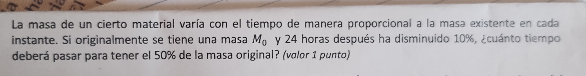Solved La masa de un cierto material varía con el tiempo de | Chegg.com