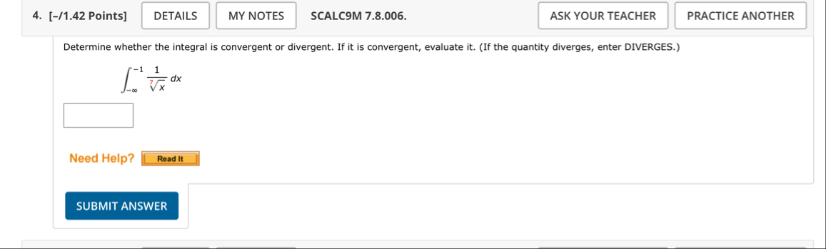 Solved [-/1.42 ﻿Points]SCALC9M 7.8.005.Determine whether the | Chegg.com