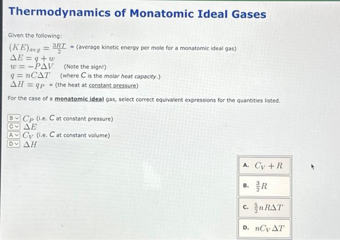 Solved Thermodynamics of Monatomic Ideal Gases Given the | Chegg.com
