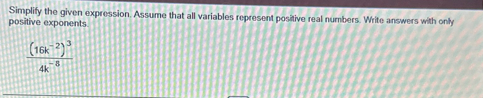 Solved Simplify the given expression. Assume that all | Chegg.com