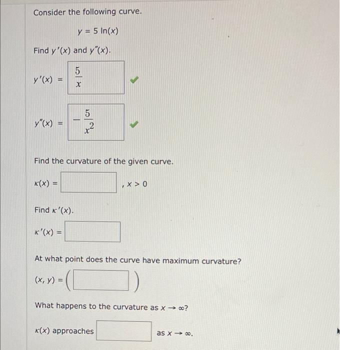 Solved Consider The Following Curve Y5lnx Find Y′x And 
