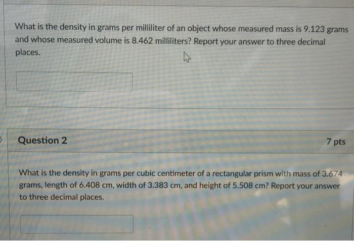 Solved What is the density in grams per milliliter of an | Chegg.com