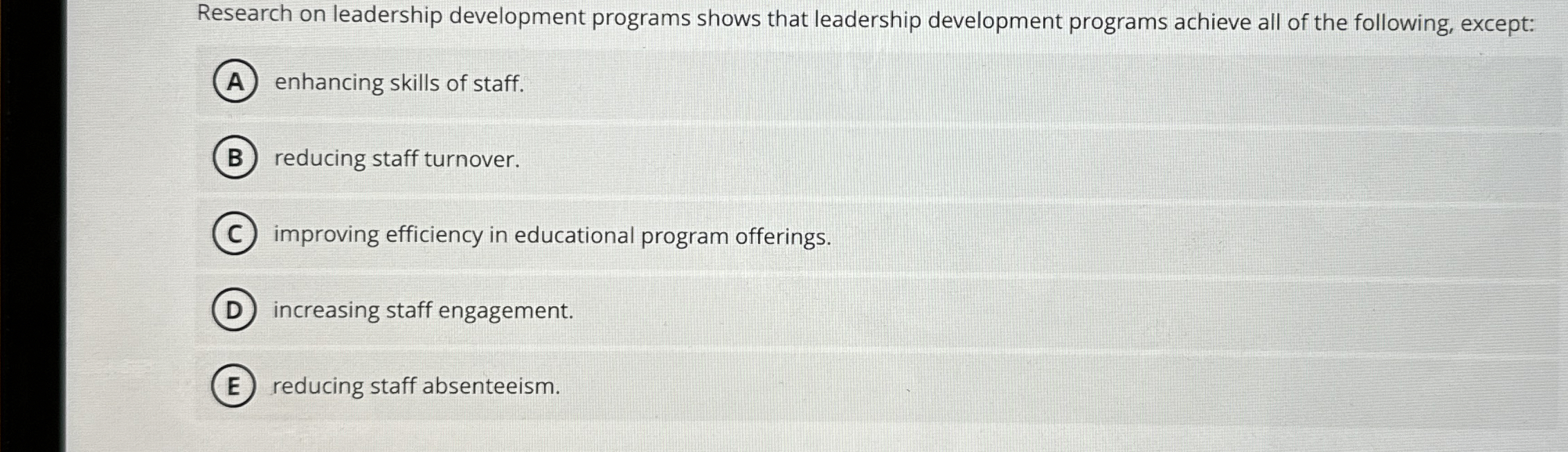 Solved Research on leadership development programs shows | Chegg.com