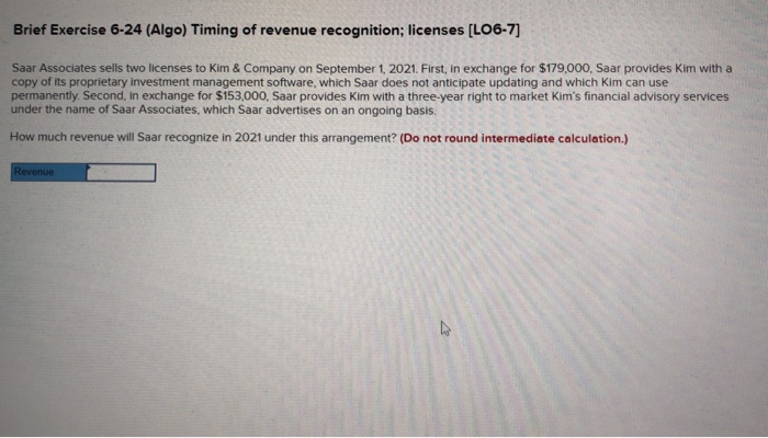 Solved Brief Exercise 6-24 (Algo) Timing of revenue | Chegg.com