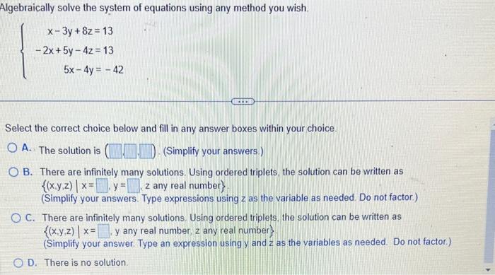 Solved Algebraically solve the system of equations using any | Chegg.com