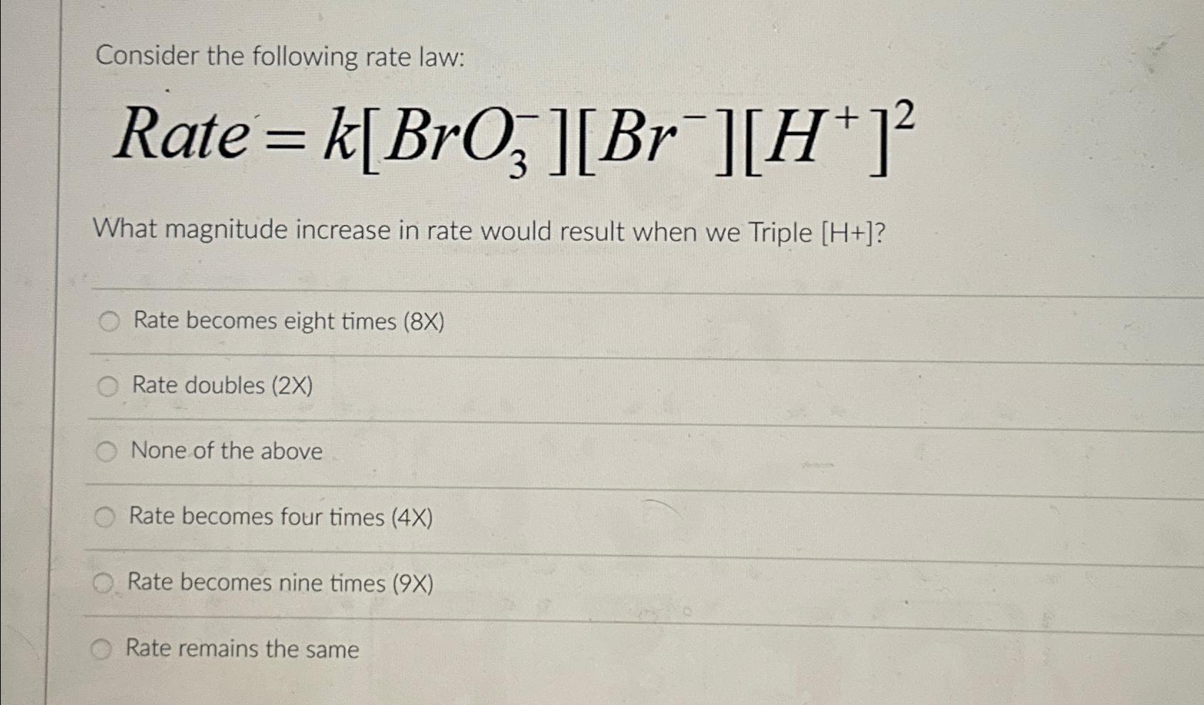 Solved Consider the following rate law:Rate | Chegg.com